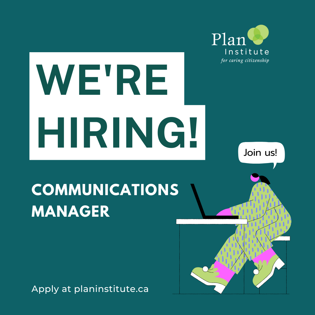 We're Hiring: Communications Manager - Plan Institute