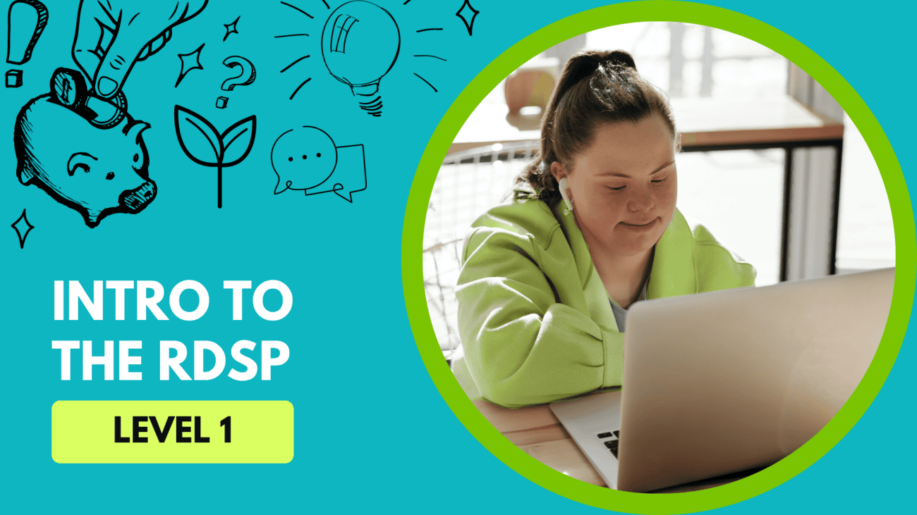 Level 1: Intro to the RDSP Webinar - Plan Institute
